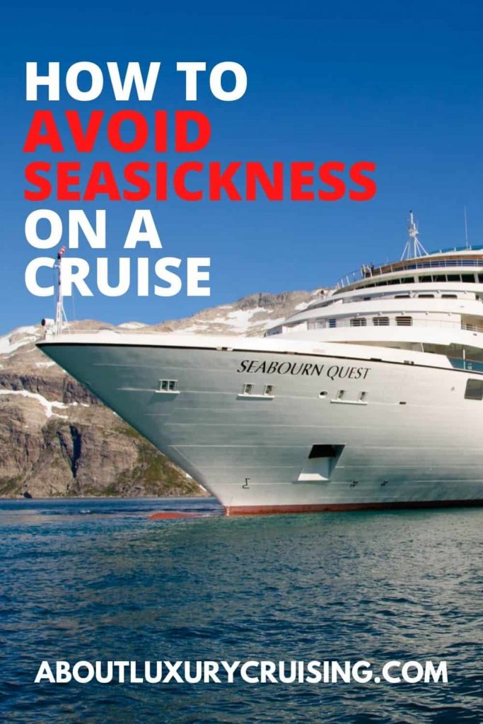 How To Prevent Seasickness On A Cruise: 12 Proven Remedies